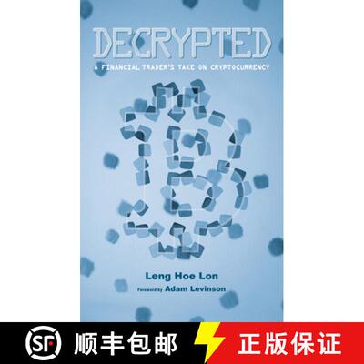 【3-4周达】Decrypted: A Financial Trader's Take on Cryptocurrency [9789814828703]