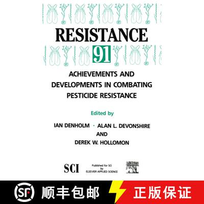 【3-4周达】精装 Resistance: Achievements and Developments in Combating Pesticide Resistance - Proceed... [9781851668861]