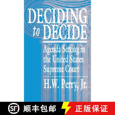 【3-4周达】Deciding to Decide – Agenda Setting in the United States Supreme Court (Paper) [9780674194434]