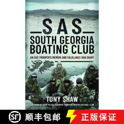 【3-4周达】精装 SAS South Georgia Boating Club: An SAS Trooper's Memoir and Falklands War Diary [9781399087766]