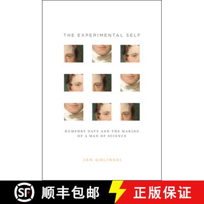 【3-4周达】精装 The Experimental Self – Humphry Davy and the Making of a Man of Science [9780226351360]