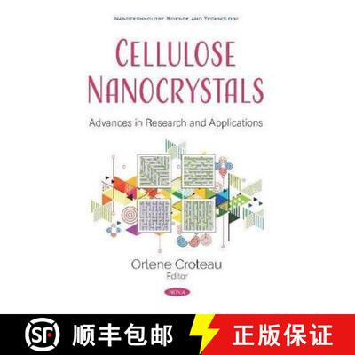 【3-4周达】Cellulose Nanocrystals: Advances in Research and Applications [9781536167474]