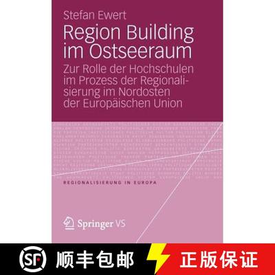 【3-4周达】Region Building im Ostseeraum: Zur Rolle der Hochschulen im Prozess der Regionalisierung i... [9783531196985]