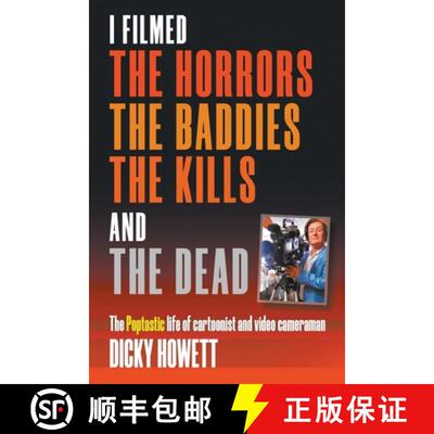 【3-4周达】I Filmed The Horrors, THe Baddies, The Kills and The Dead: The Poptastic life of cartoonis... [9781912587933]