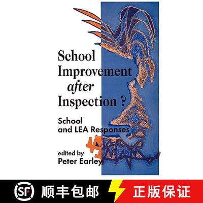 【3-4周达】School Improvement After Inspection?: School and Lea Responses [9781853964022]