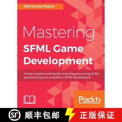 预订 Mastering SFML Game Development [9781786469885]