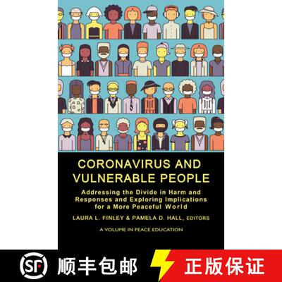 【3-4周达】精装 Coronavirus and Vulnerable People – Addressing the Divide in Harm and Responses and ... [9781648028847]
