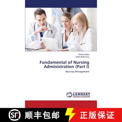 预订 Fundamental of Nursing Administration (Part I) [9783659450044]