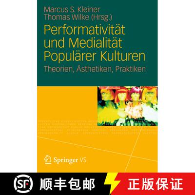 【3-4周达】Performativität und Medialität Populärer Kulturen : Theorien, Ästhetiken, Praktiken [9783531183572]