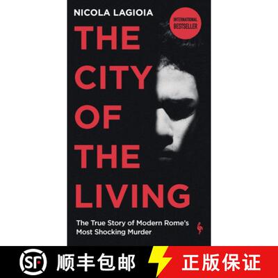 【3-4周达】The City of the Living: A literary chronicle narrating one of the most vicious crimes in r... [9781787705142]