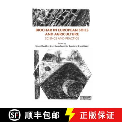 【3-4周达】Biochar in European Soils and Agriculture: Science and Practice [9780367606046]