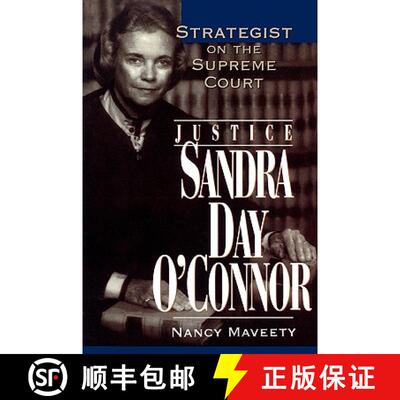 【3-4周达】Justice Sandra Day O'Connor : Strategist on the Supreme Court [9780847681952]
