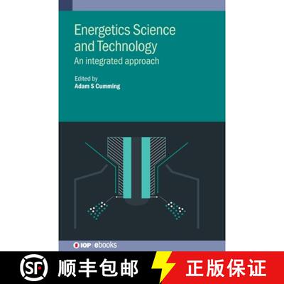 【3-4周达】精装 Energetics Science and Technology : An integrated approach [9780750339414]