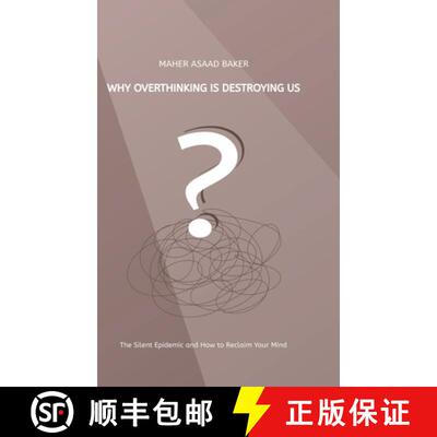 【3-4周达】Why Overthinking Is Destroying Us [9783384778352]