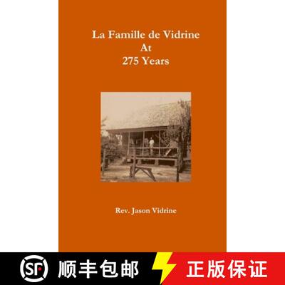 【3-4周达】La Famille de Vidrine At 275 Years [9780359750894]