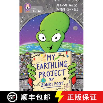 【3-4周达】Collins Big Cat - My Earthling Project by Zonki Poot: Band 12/Copper [9780008704353]
