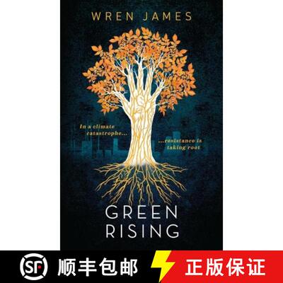【3-4周达】Green Rising: A thrilling and empowering YA speculative novel about climate change - a per... [9781406384673]
