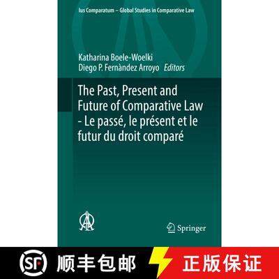 【3-4周达】精装 Past, Present and Future of Comparative Law - Le Passe, Le Present Et Le Futur Du Dro... [9783319937694]