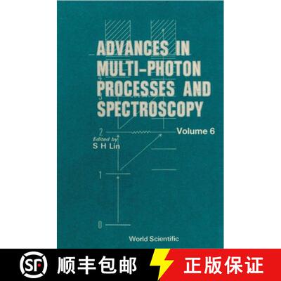 【3-4周达】精装 Advances in Multi-Photon Processes and Spectroscopy, Volume 6 [9789810204464]