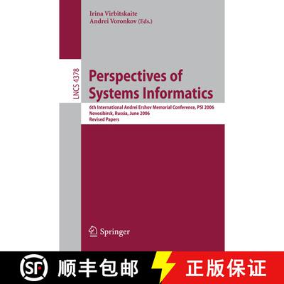 【3-4周达】Perspectives of Systems Informatics: 6th International Andrei Ershov Memorial Conference, ... [9783540708803]
