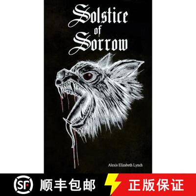 【3-4周达】Solstice of Sorrow: A tale told in two parts [9780692986769]