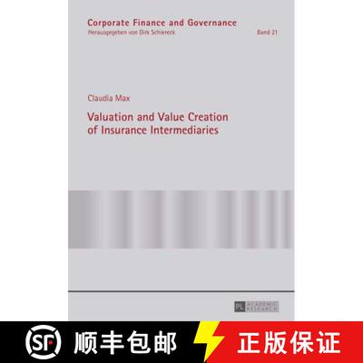 【3-4周达】精装 Valuation and Value Creation of Insurance Intermediaries [9783631670170]