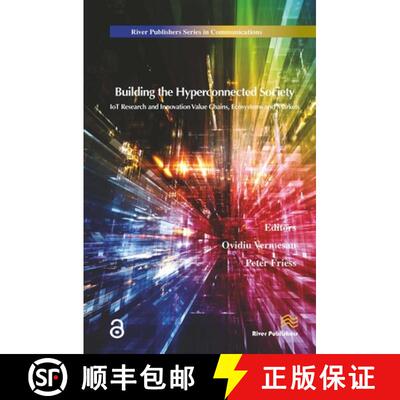 【3-4周达】Building the Hyperconnected Society- Internet of Things Research and Innovation Value Chai... [9788770044844]
