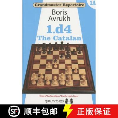 【3-4周达】Grandmaster Repertoire 1A - The Catalan: The Catalan [9781907982880]