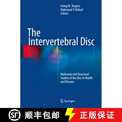 【3-4周达】精装 The Intervertebral Disc: Molecular and Structural Studies of the Disc in Health and D... [9783709115343]
