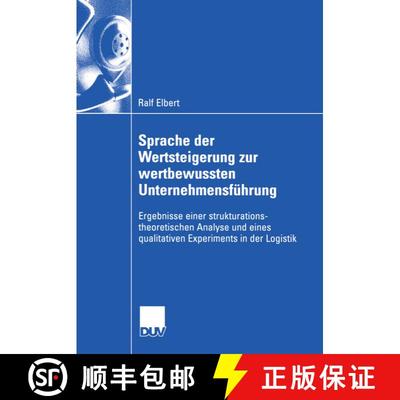 【3-4周达】Sprache der Wertsteigerung zur wertbewussten Unternehmensführung: Ergebnisse einer strukt... [9783824408108]
