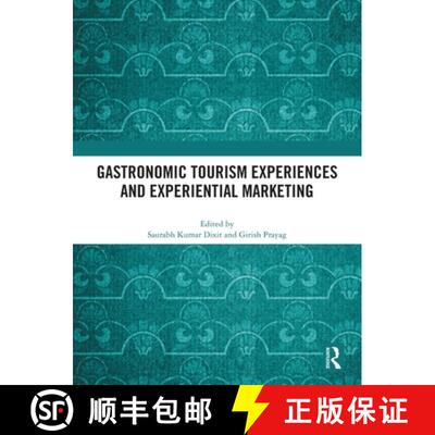 【3-4周达】Gastronomic Tourism Experiences and Experiential Marketing [9781032412849]