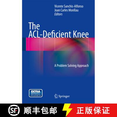 【3-4周达】精装 The ACL-Deficient Knee: A Problem Solving Approach [9781447142690]