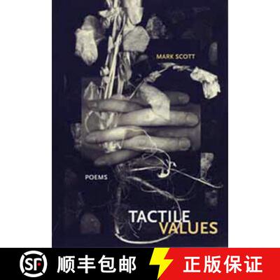 【3-4周达】Tactile Values: Poems [9780932826916]