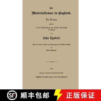 【3-4周达】Der Materialismus in England: Ein Vortrag gehalten in der Versammlung der British Associat... [9783662386781]