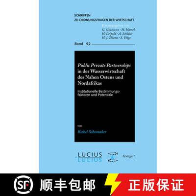 【3-4周达】Public Private Partnerships in der Wasserwirtschaft des Nahen Ostens und Nordafrikas: Inst... [9783828205185]