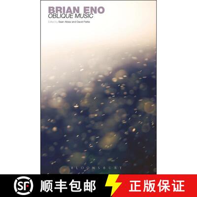 【3-4周达】精装 Brian Eno: Oblique Music [9781441117458]