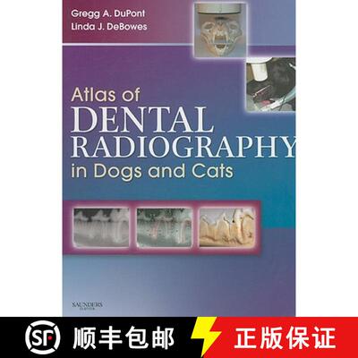 预订 精装 Atlas of Dental Radiography in Dogs and Cats [9781416033868]