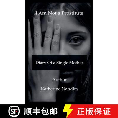 【3-4周达】I Am Not a Prostitute - Diary of a Single Mother [9798230699156]