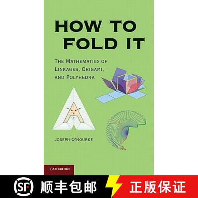 预订 精装 How to Fold It: The Mathematics of Linkages, Origami, and Polyhedra [9780521767354]
