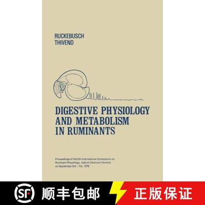 【3-4周达】Digestive Physiology and Metabolism in Ruminants: Proceedings of the 5th International Sym... [9789401180696]