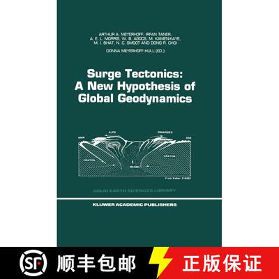 【3-4周达】Surge Tectonics: A New Hypothesis of Global Geodynamics [9789401072786]