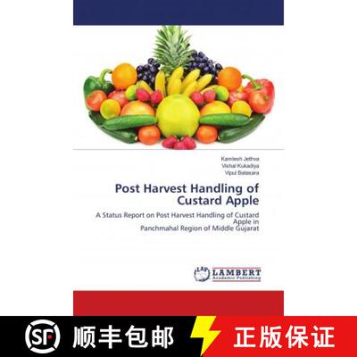 预订 Post Harvest Handling of Custard Apple [9783659930478]