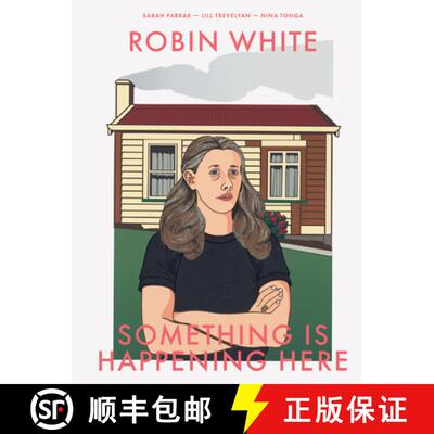 预订 精装 Robin White: Something Is Happening Here [9780995138438]