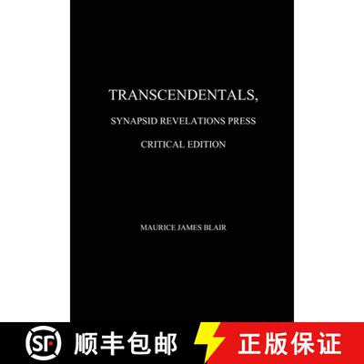【3-4周达】精装 Transcendentals, Synapsid Revelations Press Critical Edition [9781963470239]