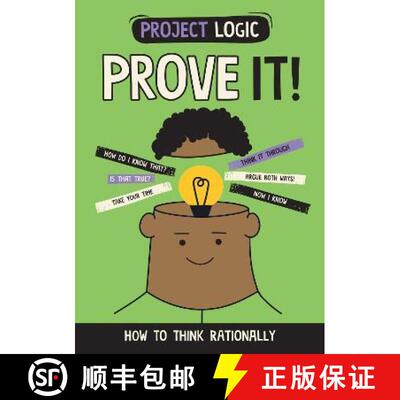 【3-4周达】精装 Project Logic: Prove It!: How to Think Rationally [9781526321732]