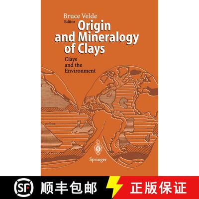 【3-4周达】Origin and Mineralogy of Clays: Clays and the Environment [9783540580126]