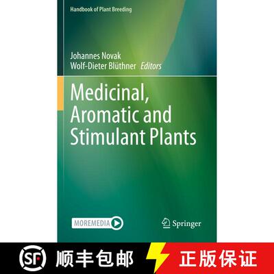 【3-4周达】Medicinal, Aromatic and Stimulant Plants [9783030387945]