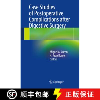 【3-4周达】精装 Case Studies of Postoperative Complications after Digestive Surgery [9783319016122]