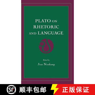 【3-4周达】Plato on Rhetoric and Language : Four Key Dialogues [9781138135536]
