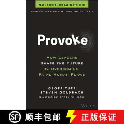 【3-4周达】精装 Provoke: How Leaders Shape the Future by Overcoming Fatal Human Flaws [9781119764472]
